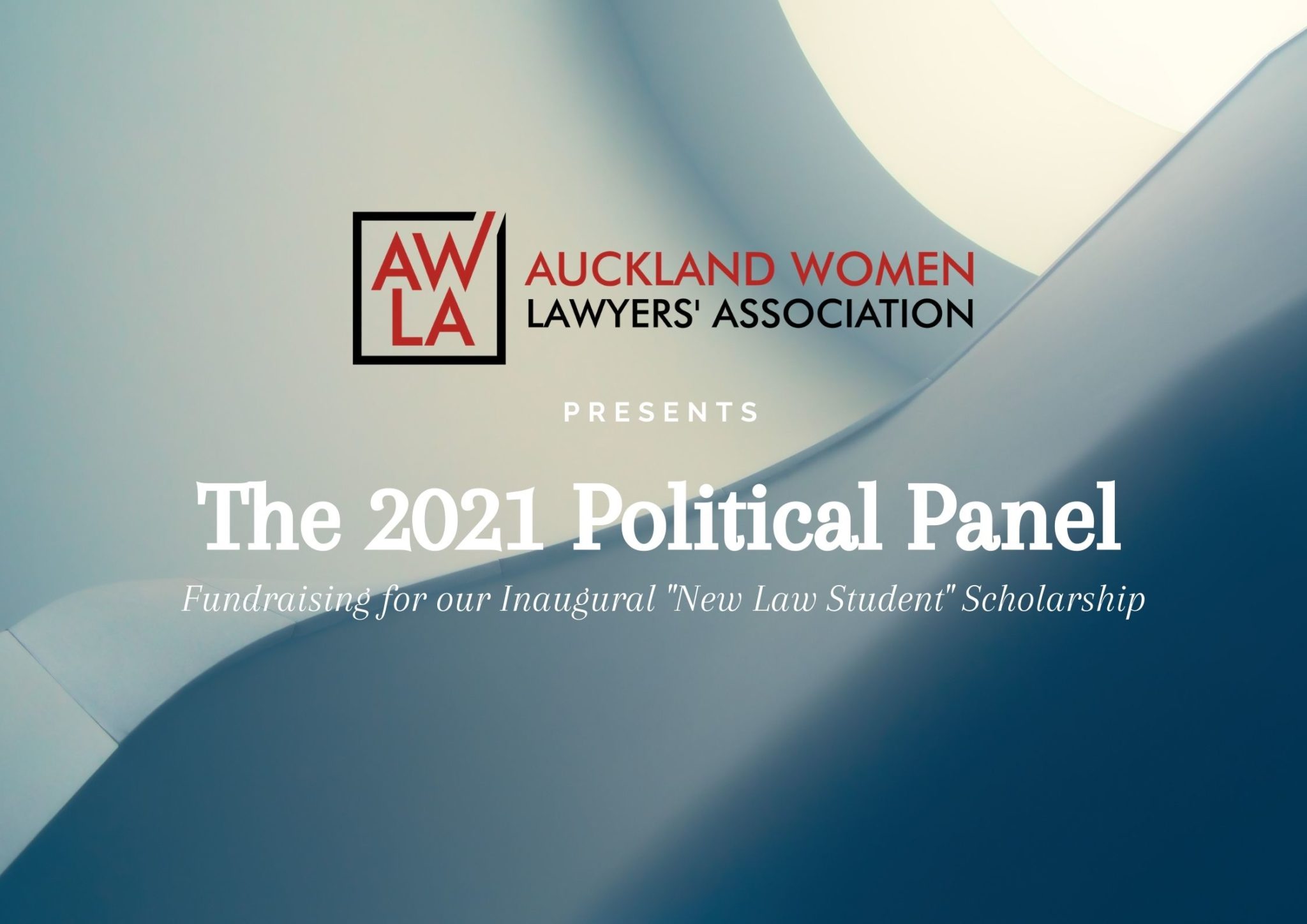 2021 Political Panel - Auckland Women Lawyers' Association